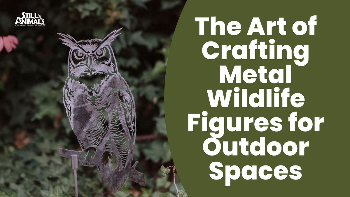 The Art of Crafting Metal Wildlife Figures for Outdoor Spaces – Still ...